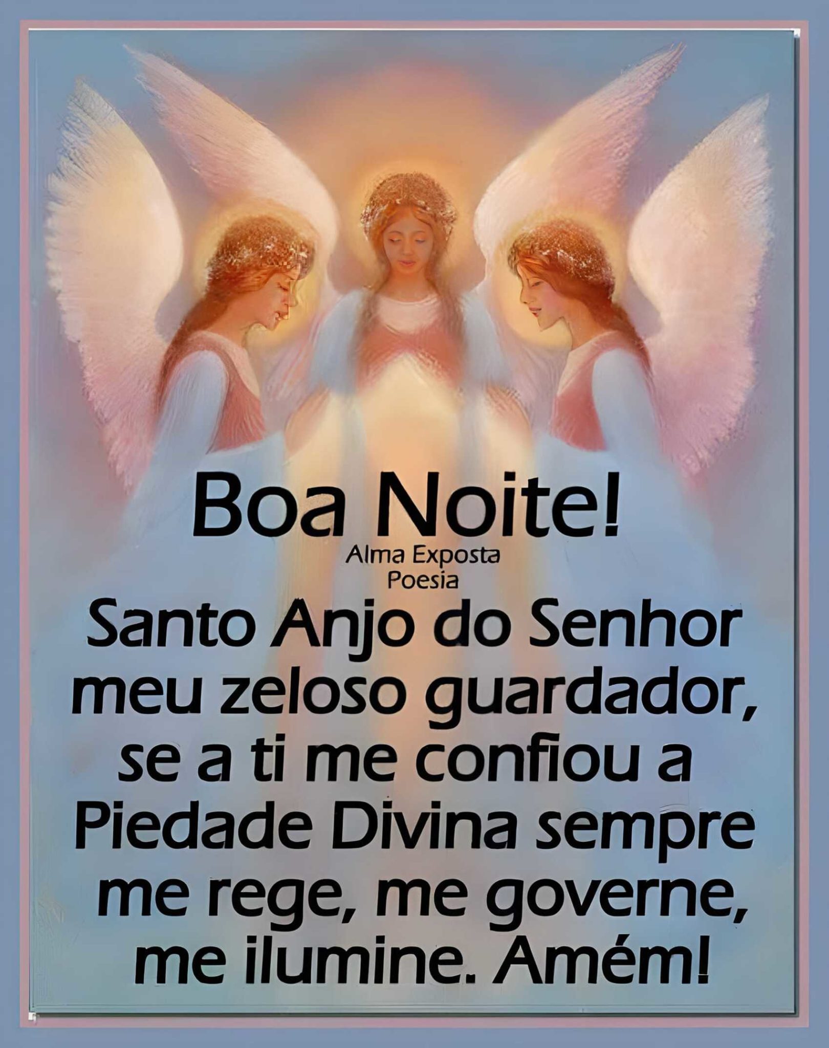 Boa Noite Santo Anjo do Senhor meu zeloso guardador - ImagensBomDia.net